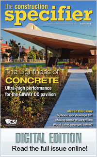 The Construction Specifier - March Issue is Now Available Online