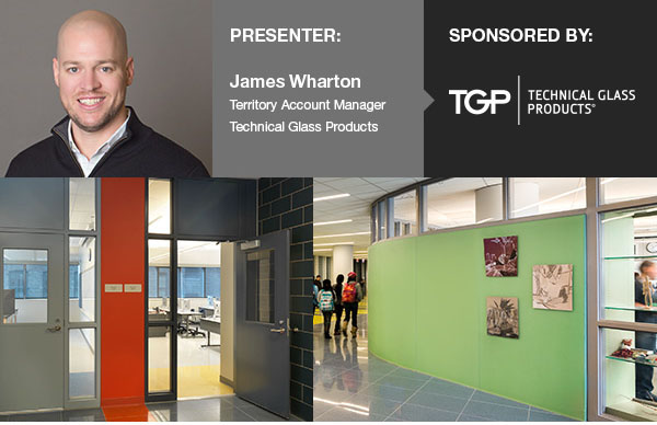 Live Webinar: Fire-Rated Glass & Framing 101 - 1 AIA/CES LU Hour